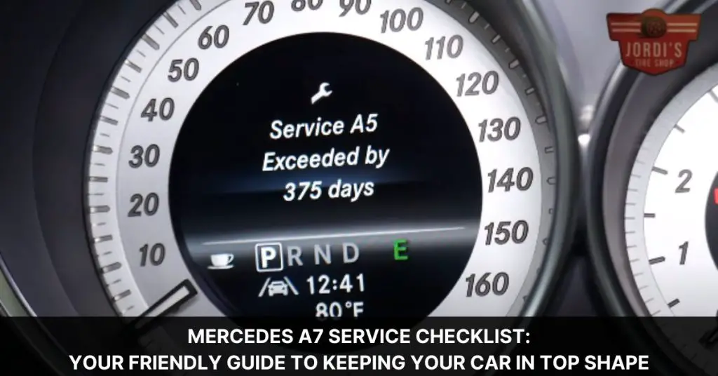 Ultimate Mercedes A7 Service Checklist for Peak Performance - Jordi's ...