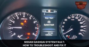 Troubleshooting Nissan Qashqai System Faults: A Comprehensive Guide ...