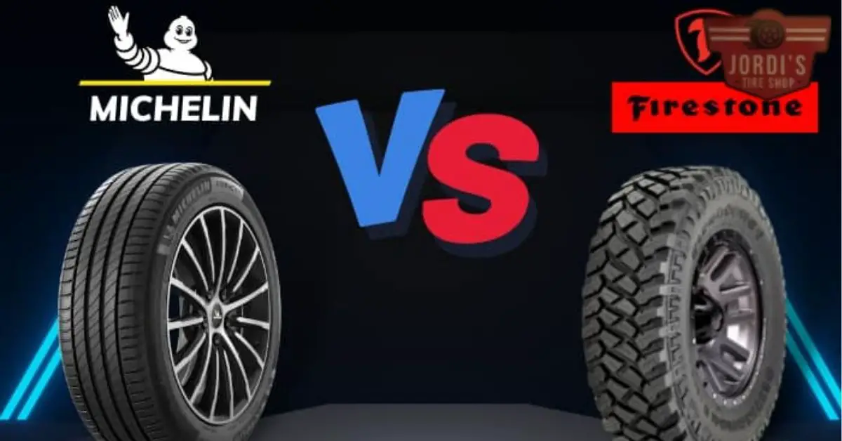 Firestone vs Michelin Tires: A Detailed Comparison of Performance and ...
