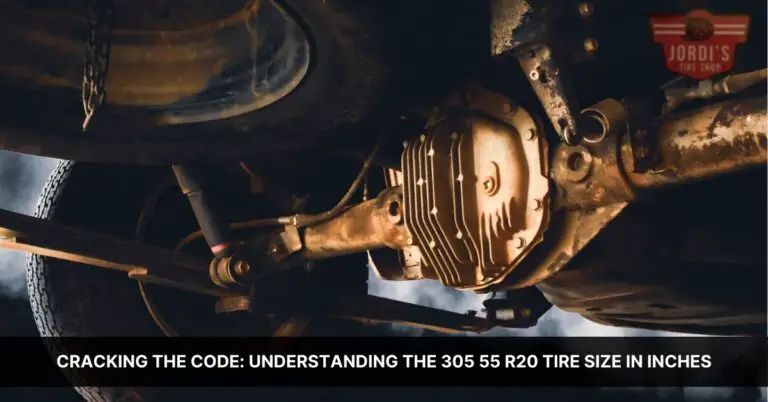 Cracking the Code: Understanding the 305 55 R20 Tire Size in Inches ...