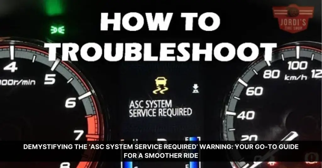 Demystifying the 'ASC System Service Required' Warning: Your Go-To ...