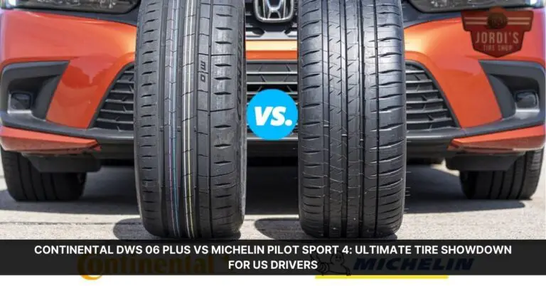 Continental DWS 06 Plus vs Michelin Pilot Sport 4: Ultimate Tire Showdown for US Drivers - Jordi ...